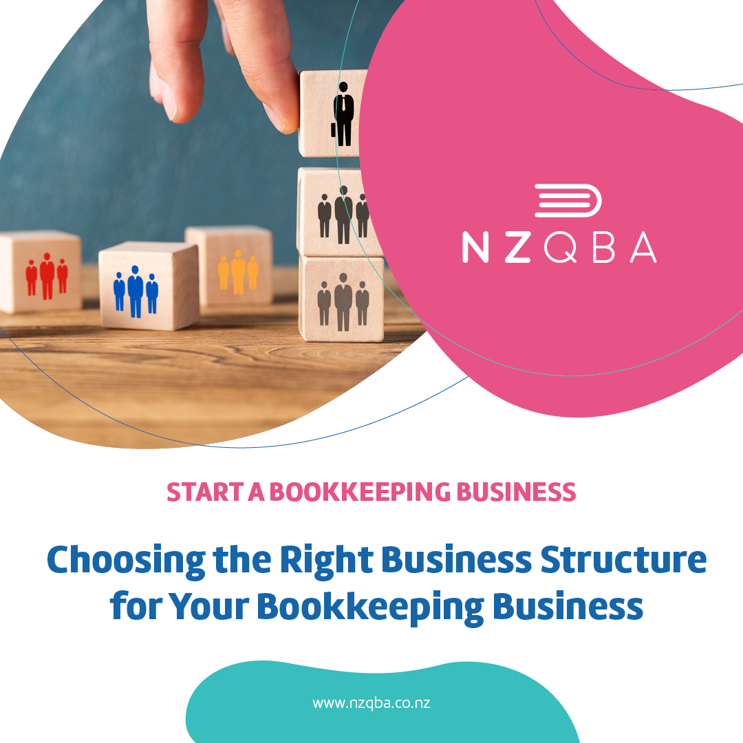 Choosing the Right Business Structure - NZQBA