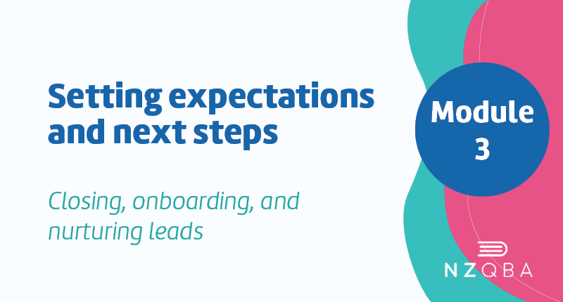 Setting expectations and next steps - NZQBA